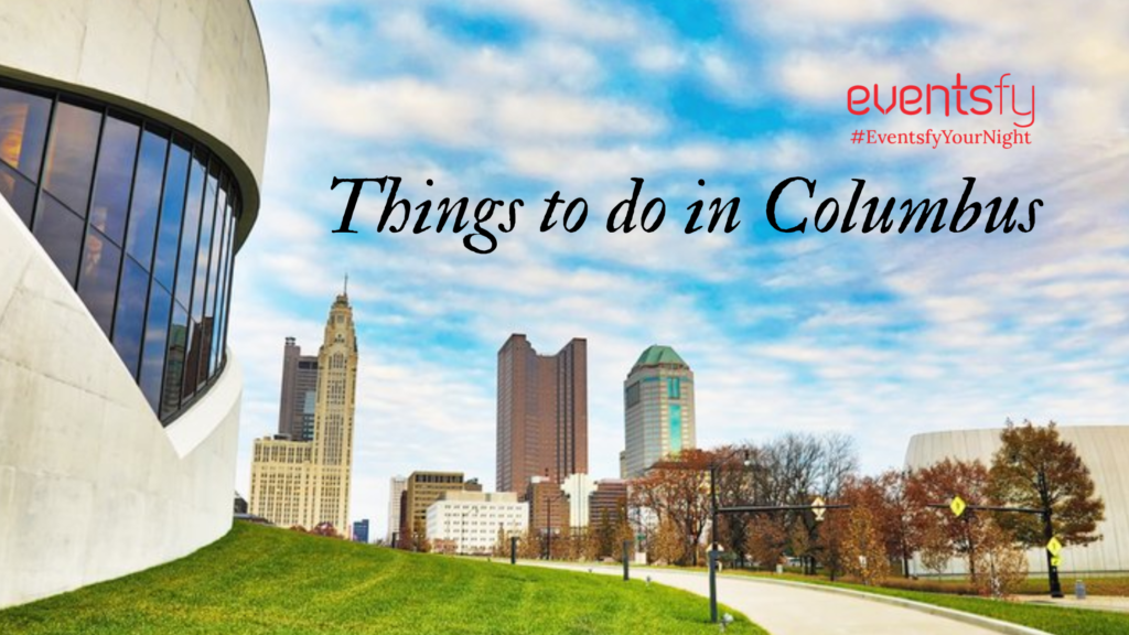 Columbus - Tourist Attractions, Things to do, Hotels and Restaurants